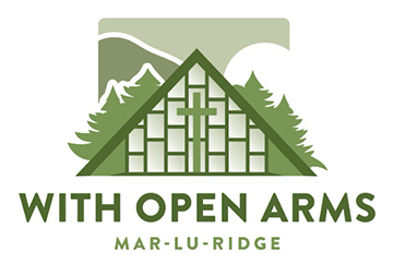 With Open Arms Capital Campaign | Mar-Lu-Ridge Camp & Retreat Center